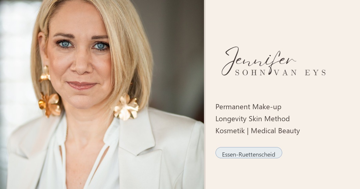 Jennifer Sohn-van Eys in Essen – Permanent Make-up, Longevity Skin ...